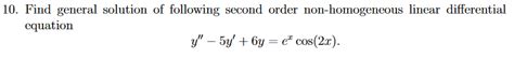 Solved Find General Solution Of Following Second Order