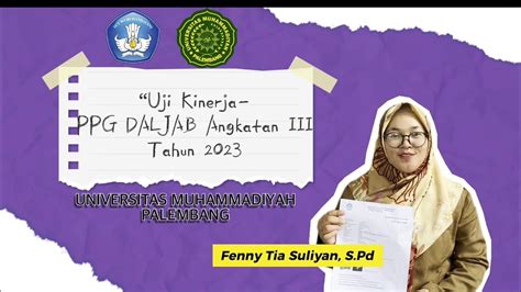 Uji Kinerja Ppg Daljab Universitas Muhammadiyah Palembang Angkatan 3