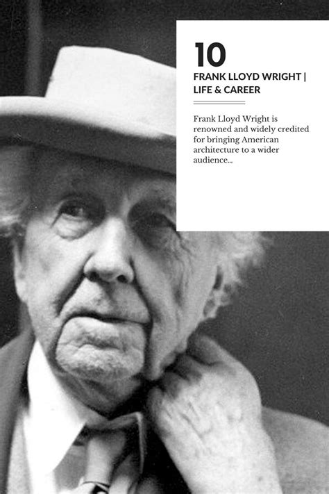 The Life And Architectural Career Of Frank Lloyd Wright Artofit