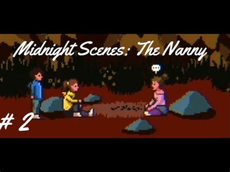 Steam Community Video Midnight Scenes The Nanny 2 Ohne Kommentar