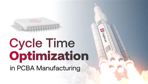 Cycle Time Optimization In Pcba Manufacturing