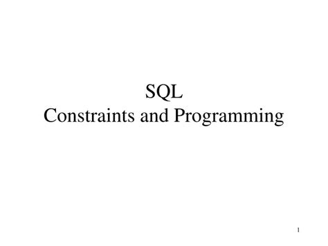 Ppt Sql Constraints And Programming Powerpoint Presentation Free