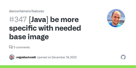 [java] be more specific with needed base image · issue 347