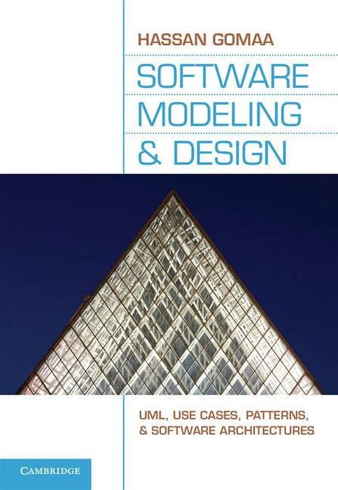 Software Modeling And Design Uml Use Cases Patterns And Software