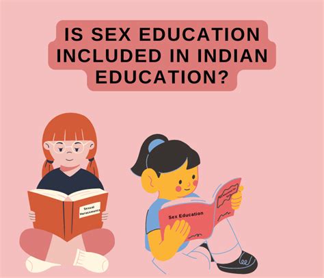 Is Sex Education Included In Indian Education India Education