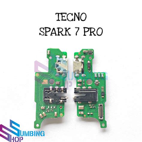 Charger Connector Tecno Spark 7 Pro PCB Board Usb Con Board Cas Mic Shopee Malaysia