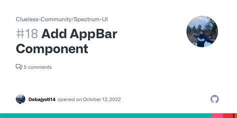 Add Appbar Component · Issue 18 · Clueless Communityspectrum Ui · Github