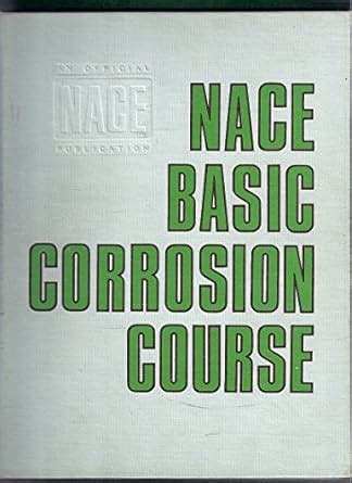 Nace Basic Corrosion Course Unknown Author Books