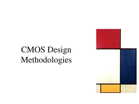 Ppt Cmos Design Methodologies Powerpoint Presentation Free Download