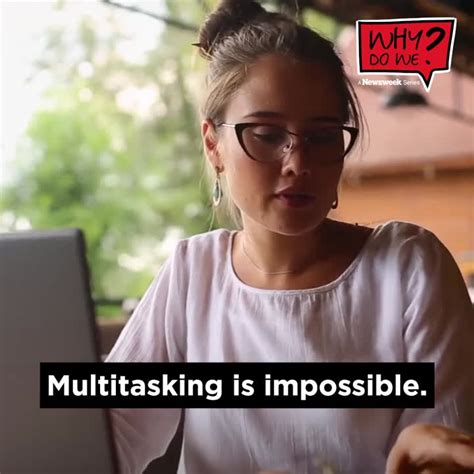 Newsweek On Linkedin Multitasking May Seem Like The Key To Efficiency But Its Actually The