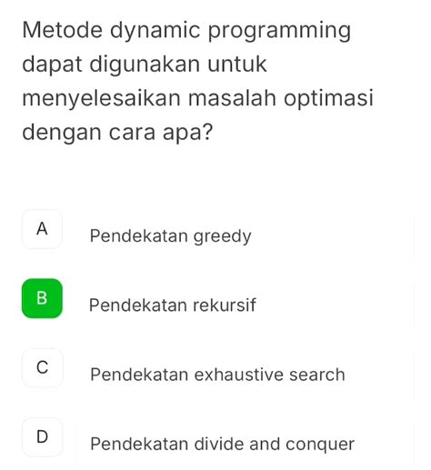 Metode Dynamic Programming Dapat Digunakan Untuk Menyelesaikan Masalah