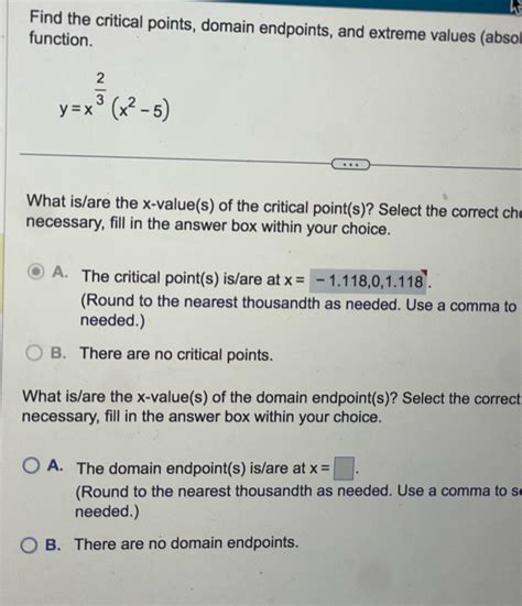 Solved Find The Critical Points Domain Endpoints And