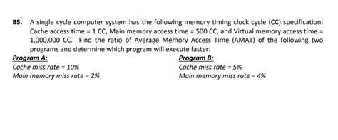 Solved B5 A Single Cycle Computer System Has The Following