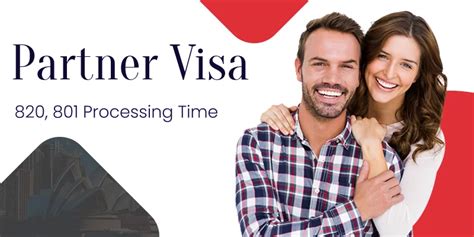Partner Visa 820 801 Processing Time 2022