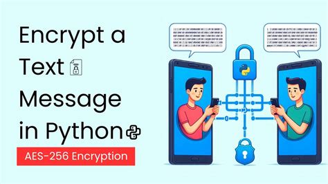Encrypt Your Secret Message Using Python Aes 256 Encryption Pyseek Youtube