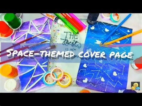 DIY NOTEBOOK DECORATION FRONT PAGE DESIGN FOR Babe PROJECTS PROJECT Space Themed Cover
