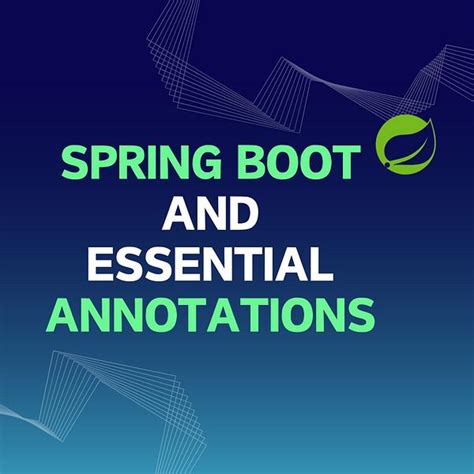 Ashan Indrajith On Linkedin Spring Boot And Essential Annotations