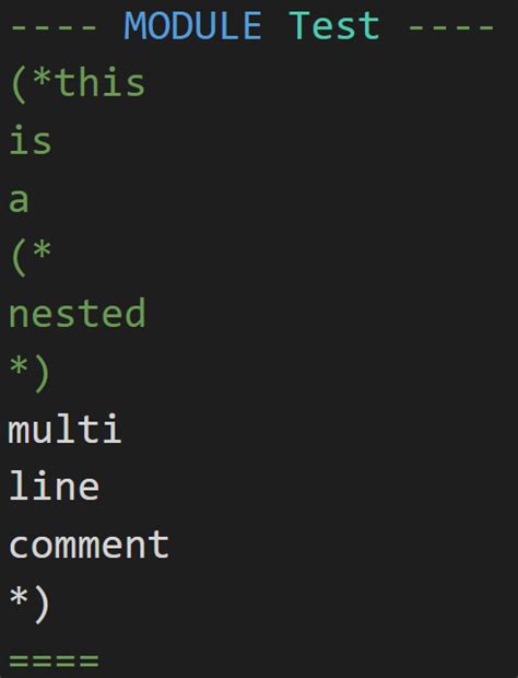 Nested Multi Line Comments Not Highlighted Correctly · Issue 230 · Tlaplusvscode Tlaplus · Github