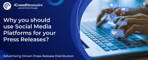 What Is A Social Media Press Release And Why Should You Use It