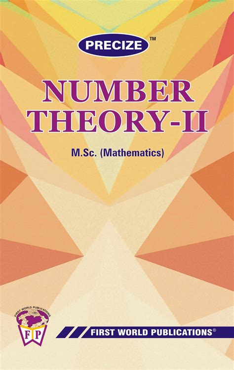 Precize Number Theory Ii First World Publications