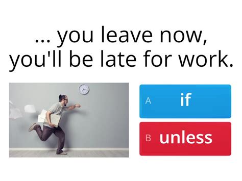 If Unless 1st Conditional Quiz