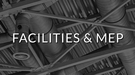 From New Construction To Modifying Existing Facilities Or Simply