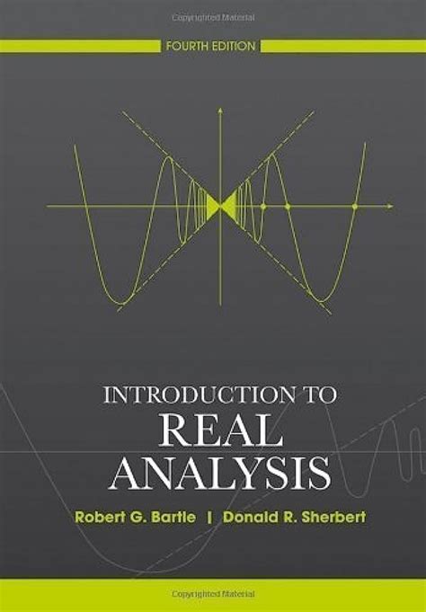 free solutions and answers for introduction to real analysis chapter 4