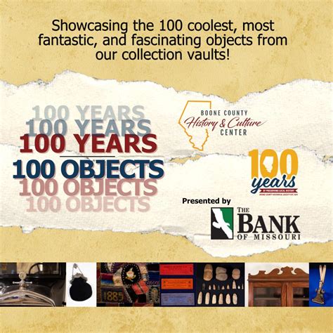 Centennial History Exhibit 100 Years 100 Objects Boone County Historical Society