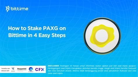 How To Stake Paxg On Bittime 4 Step Guide 8 Apy Crypto Gold Returns