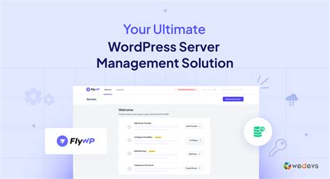 Say Hello To Flywp Your Comprehensive Server Management Solution For Wordpress🔥 Wedevs