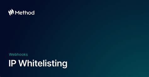 Ip Whitelisting Method Api Docs