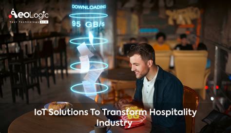 Iot Solutions To Transform Hospitality Industry Aeologic Blog