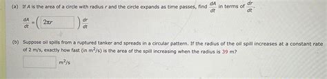 Solved A If A Is The Area Of A Circle With Radius R And Chegg