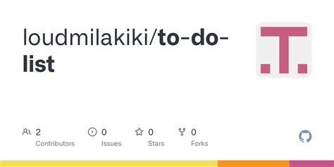 GitHub Loudmilakiki To Do List
