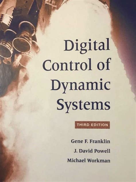 Digital Control Of Dynamic Systems Third Edition Sc Solutions