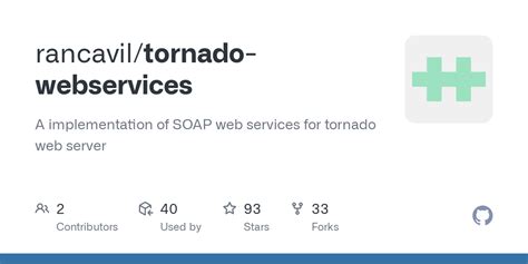 Github Rancaviltornado Webservices A Implementation Of Soap Web Services For Tornado Web Server