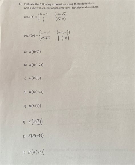 Solved Evaluate The Following Expressions Using These