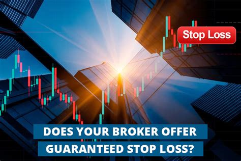Forex Brokers With Guaranteed Stop Loss