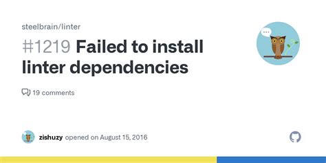 Failed To Install Linter Dependencies · Issue 1219 · Steelbrainlinter · Github