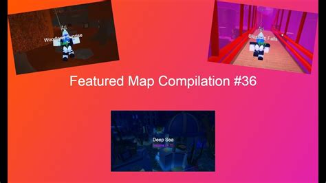 Featured Map Compilation 36 Flood Escape 2 YouTube