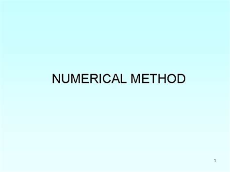 Numerical Method 1 Introduction Definition The Study Of