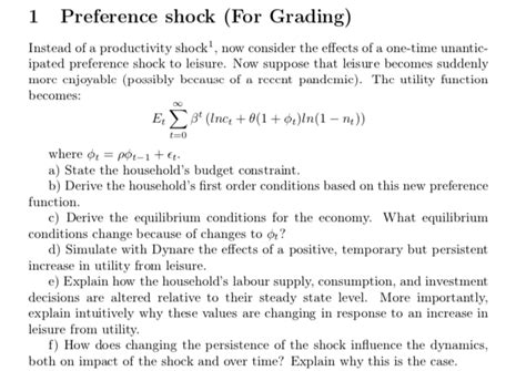 Solved 1 Preference Shock For Grading Instead Of A