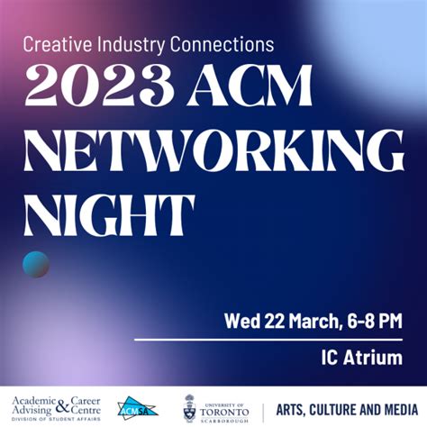 Acm Networking Night Department Of Arts Culture And Media
