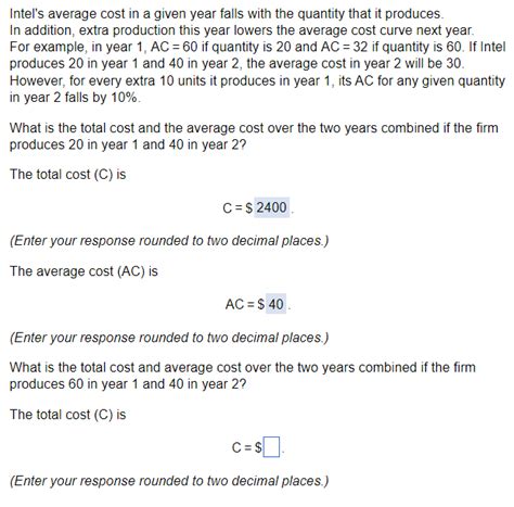 Solved What Is The Total Cost And Average Cost Over The Two Chegg