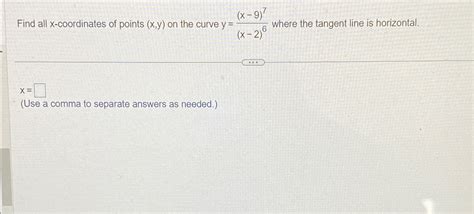 Solved Find All X Coordinates Of Points Xy ﻿on The Curve