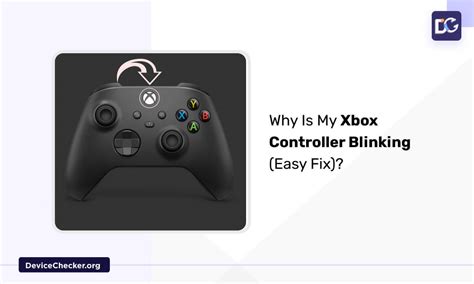 Why Is My Xbox Controller Blinking Easy Fix