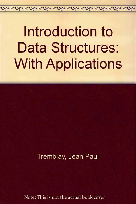 Introduction To Data Structures With Applications Jean Paul Tremblay