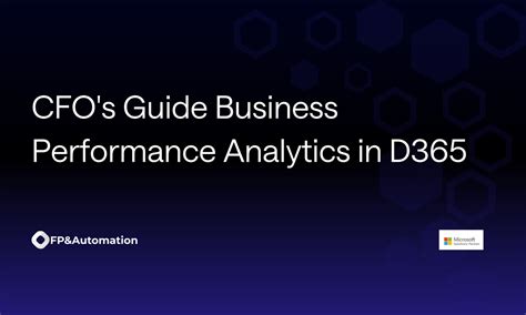 A Cfos Guide To Business Performance Analytics In Dynamics 365