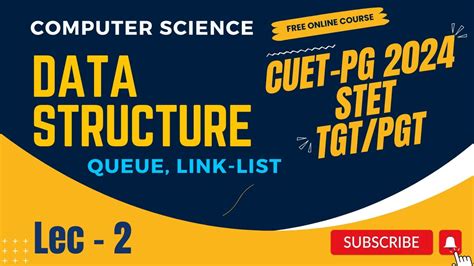 data structure lec 2 cuet pg stet bpsc tre 3 tgt pgt youtube