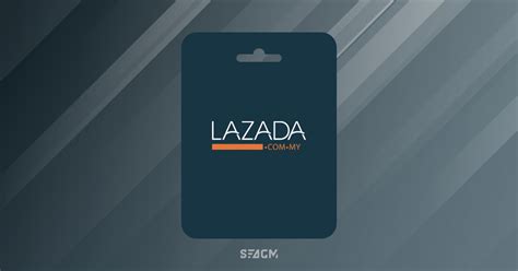 Buy Lazada Voucher Code Malaysia Seagm